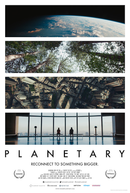 PLANETARY – the New Film With Beautiful Views of, and on, Earth ...